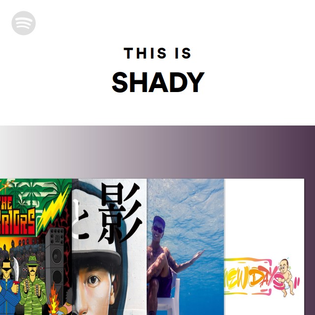 This Is SHADY | Spotify Playlist