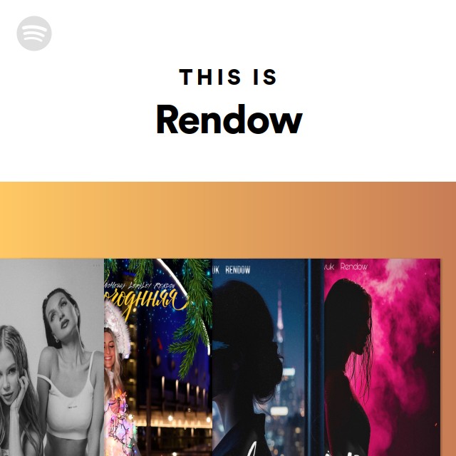This Is Rendow - playlist by Spotify | Spotify