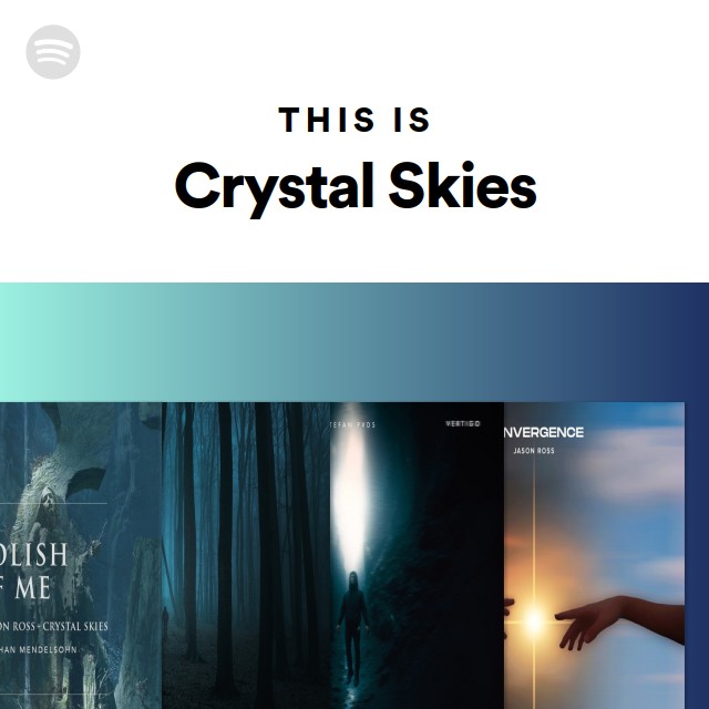This Is Crystal Skies - playlist by Spotify | Spotify