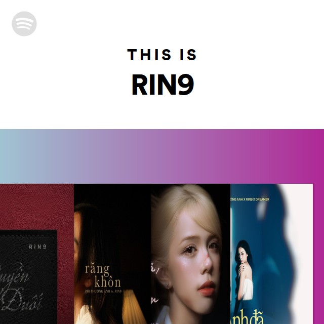 This Is RIN9 | Spotify Playlist