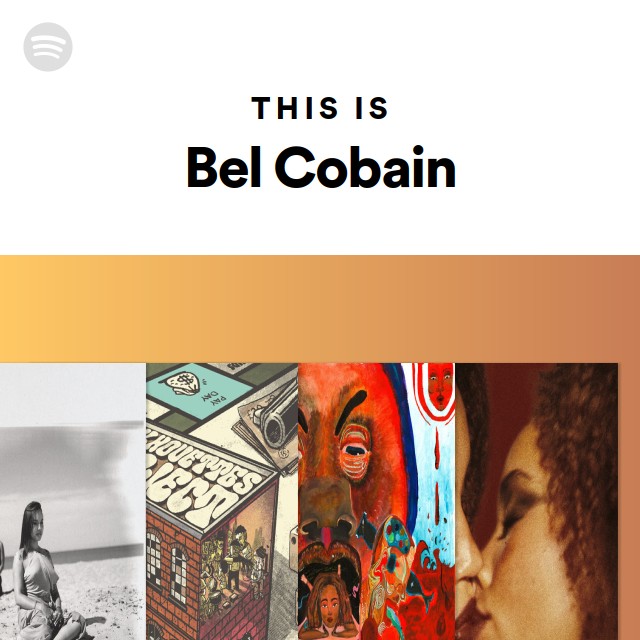 This Is Bel Cobain | Spotify Playlist
