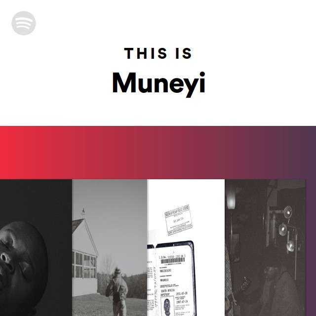 This Is Muneyi | Spotify Playlist