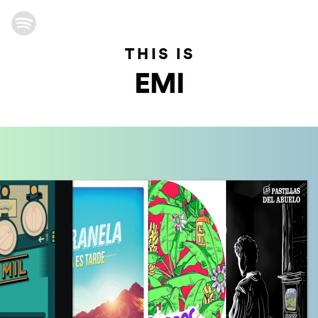 This Is EMI | Spotify Playlist