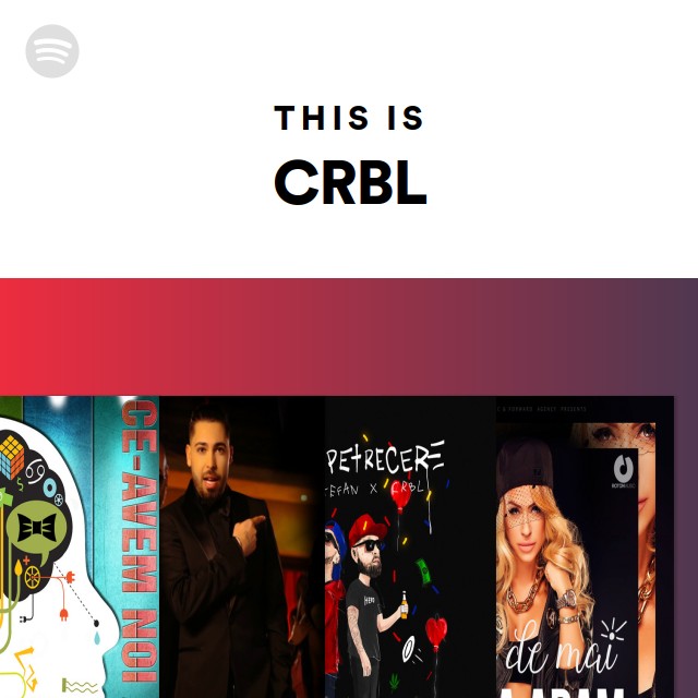 This Is CRBL - playlist by Spotify | Spotify