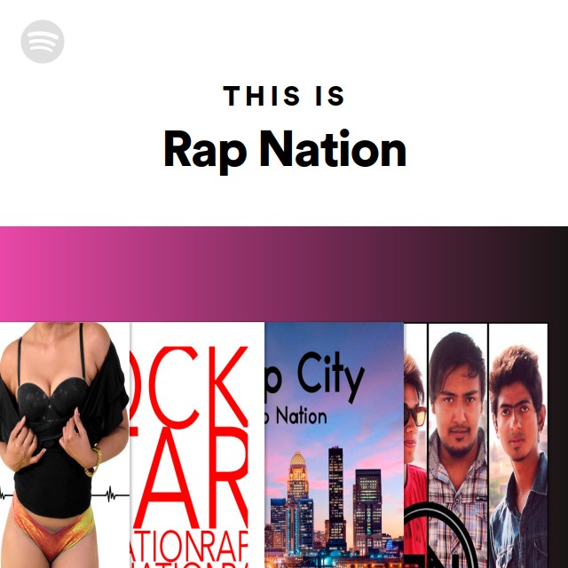 This Is Rap Nation - playlist by Spotify | Spotify