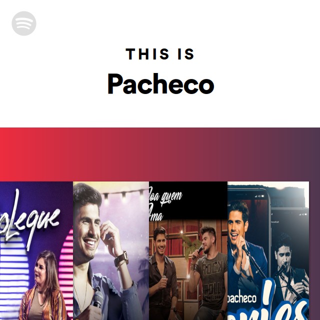 This Is Pacheco - playlist by Spotify | Spotify