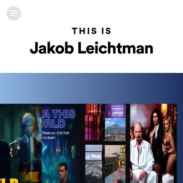 This Is Jakob Leichtman - playlist by Spotify | Spotify