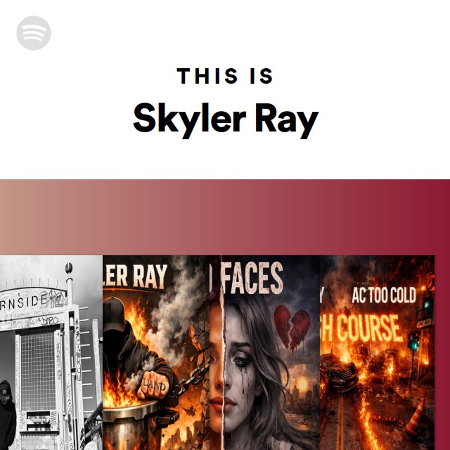 This Is Skyler Ray - playlist by Spotify | Spotify