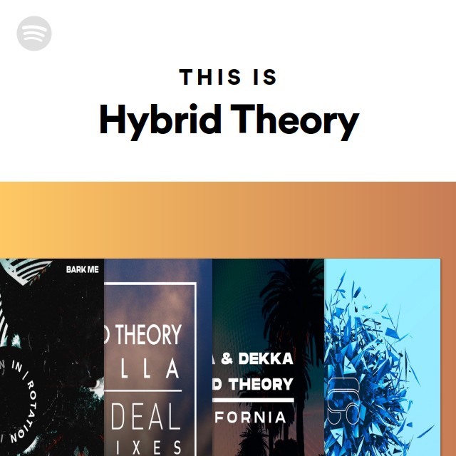 This Is Hybrid Theory - playlist by Spotify | Spotify