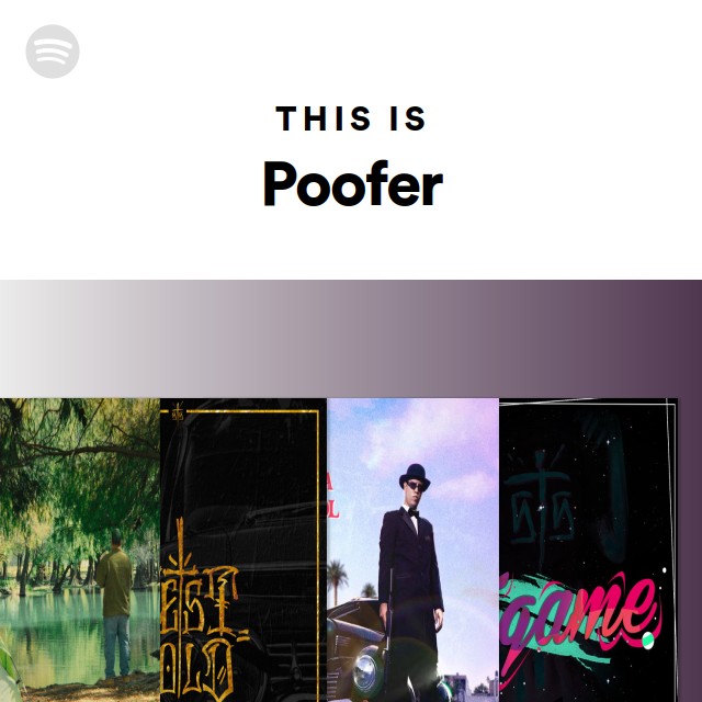 This Is Poofer - playlist by Spotify | Spotify