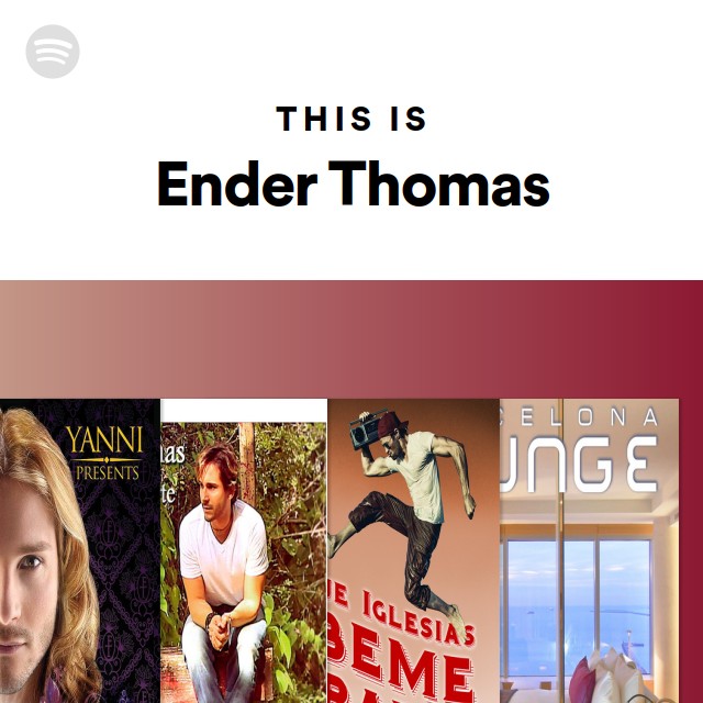 This Is Ender Thomas | Spotify Playlist