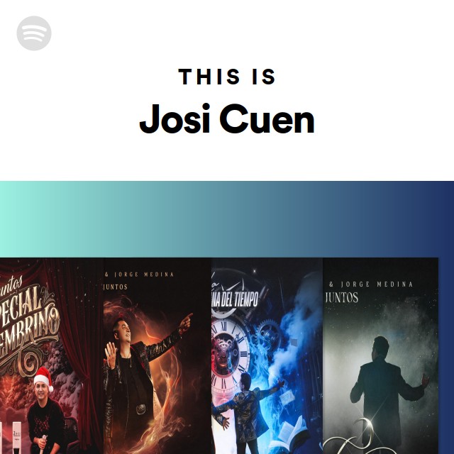 This Is Josi Cuen - playlist by Spotify | Spotify