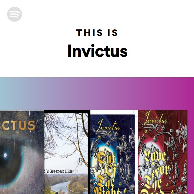 This Is Invictus - playlist by Spotify | Spotify