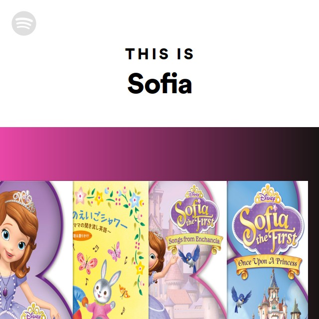 This Is Sofia - playlist by Spotify | Spotify