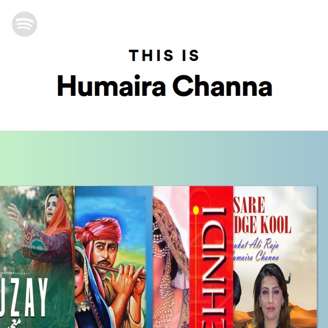 This Is Humaira Channa - playlist by Spotify | Spotify