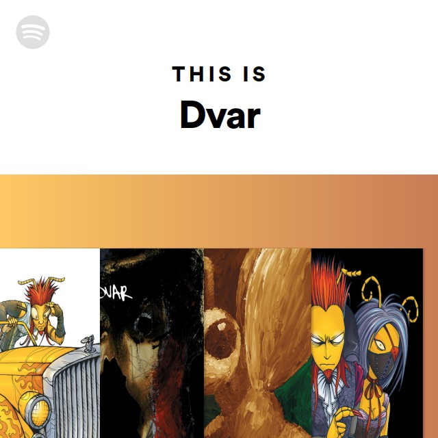 This Is Dvar - playlist by Spotify | Spotify