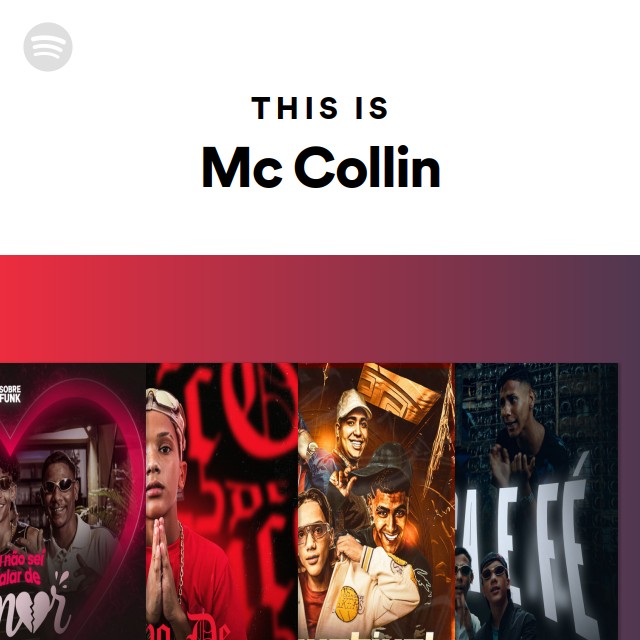 This Is Mc Collin - playlist by Spotify | Spotify