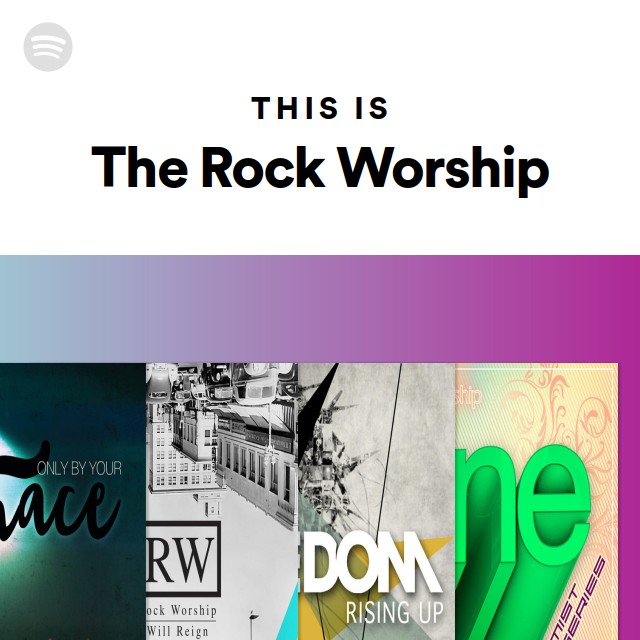 This Is The Rock Worship - playlist by Spotify | Spotify