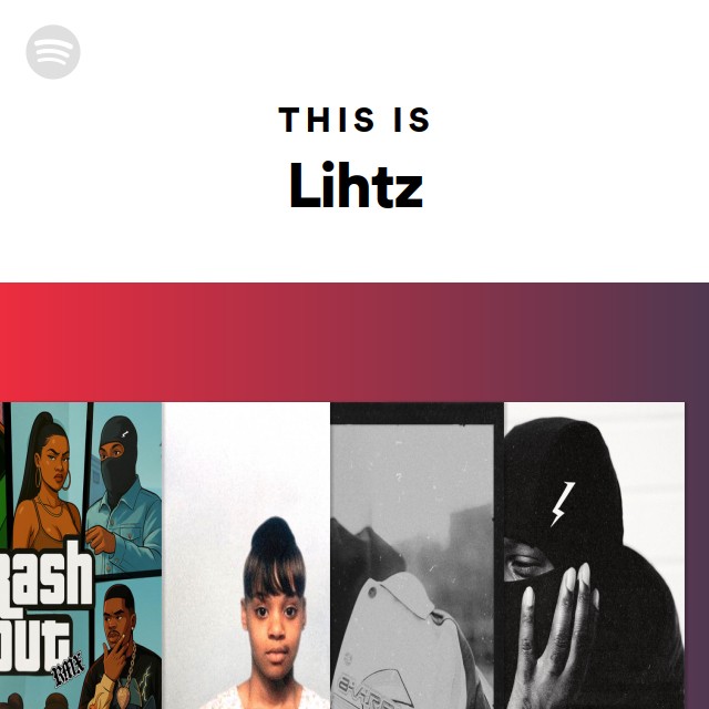 This Is Lihtz | Spotify Playlist