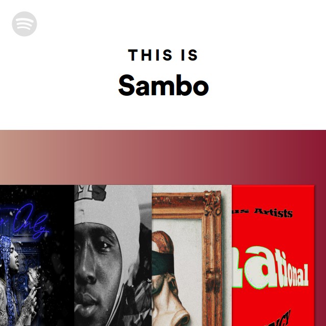 This Is Sambo - playlist by Spotify | Spotify
