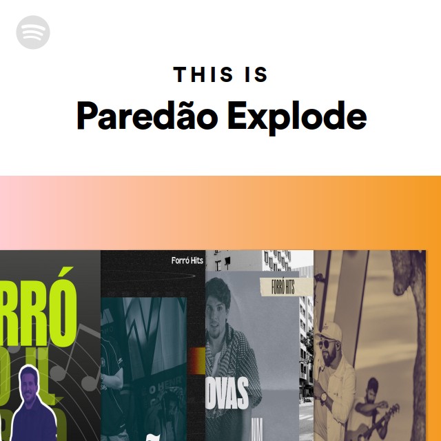 This Is Paredão Explode | Spotify Playlist