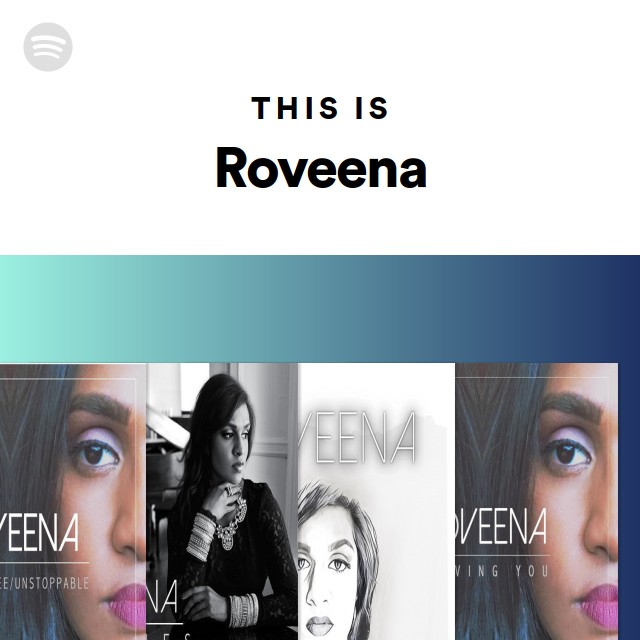 This Is Roveena - playlist by Spotify | Spotify