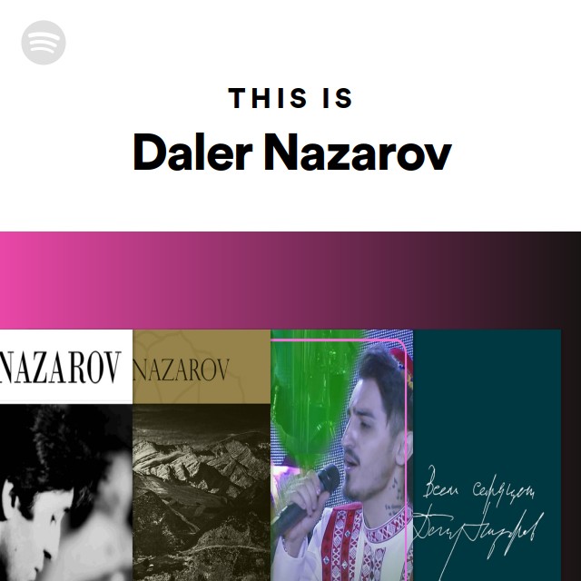 This Is Daler Nazarov - playlist by Spotify | Spotify