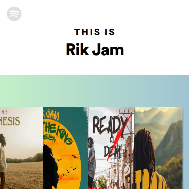 This Is Rik Jam | Spotify Playlist