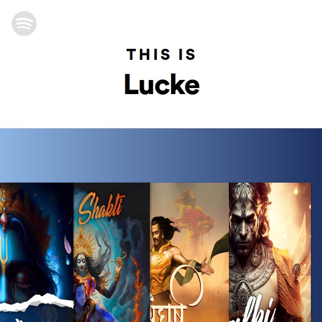 This Is Lucke - playlist by Spotify | Spotify
