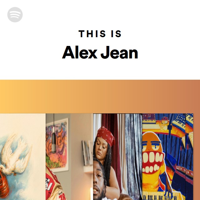 This Is Alex Jean | Spotify Playlist