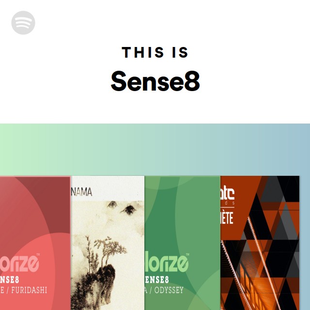 This Is Sense8 - playlist by Spotify | Spotify