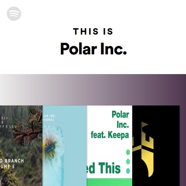 This Is Polar Inc. | Spotify Playlist