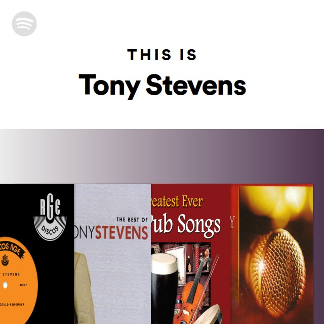 This Is Tony Stevens | Spotify Playlist