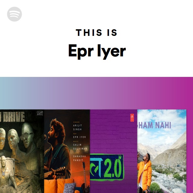 This Is Epr Iyer - playlist by Spotify | Spotify