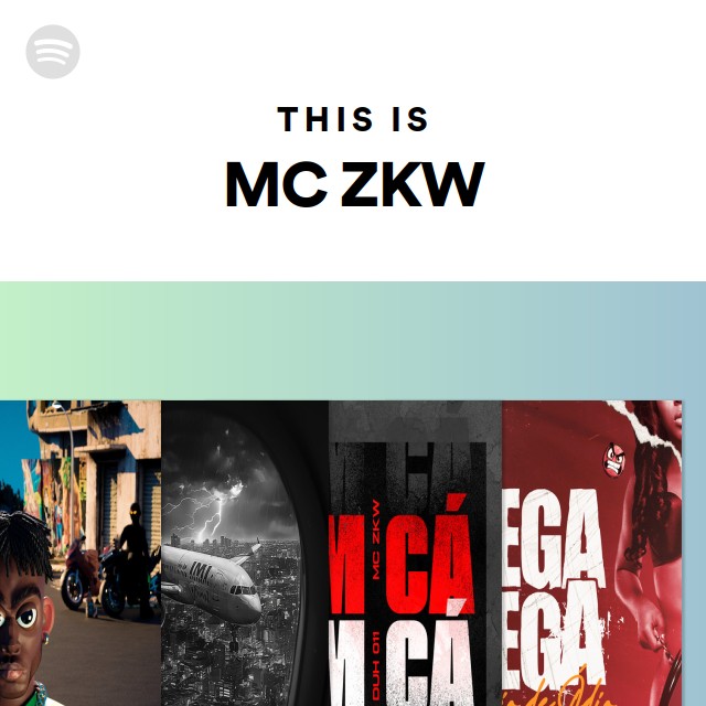 This Is MC ZKW - playlist by Spotify | Spotify