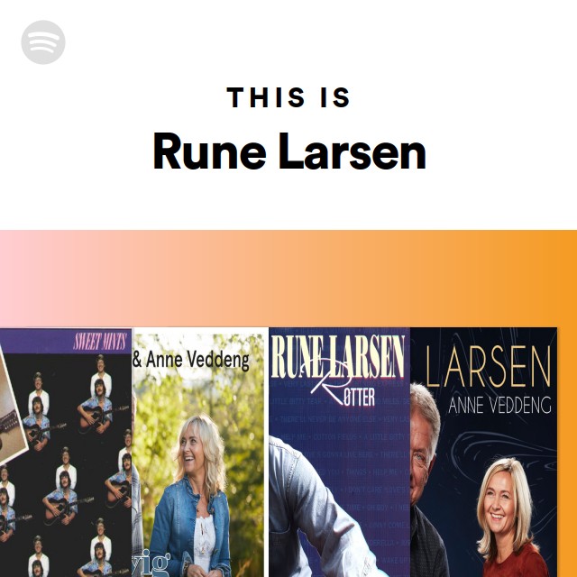 This Is Rune Larsen - playlist by Spotify | Spotify