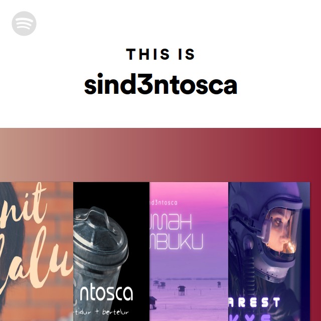 This Is sind3ntosca - playlist by Spotify | Spotify