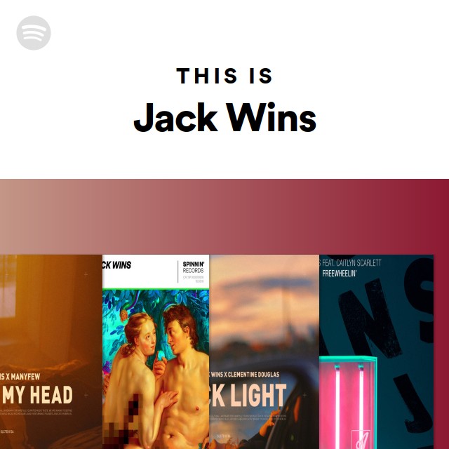 This Is Jack Wins - playlist by Spotify | Spotify