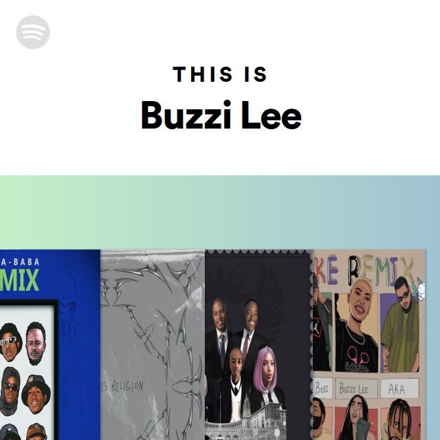 This Is Buzzi Lee | Spotify Playlist