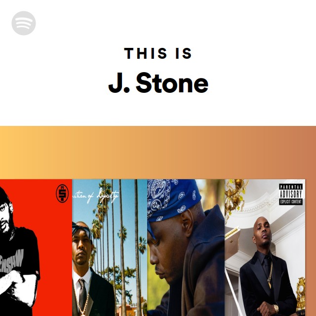 This Is J. Stone - playlist by Spotify | Spotify