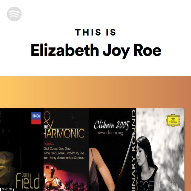 This Is Elizabeth Joy Roe | Spotify Playlist