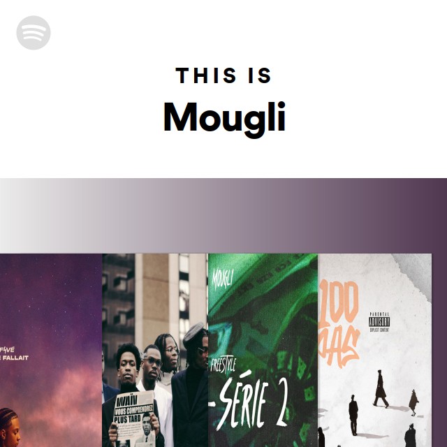 This Is Mougli | Spotify Playlist