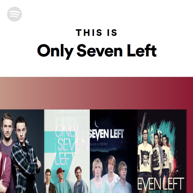 This Is Only Seven Left - playlist by Spotify | Spotify