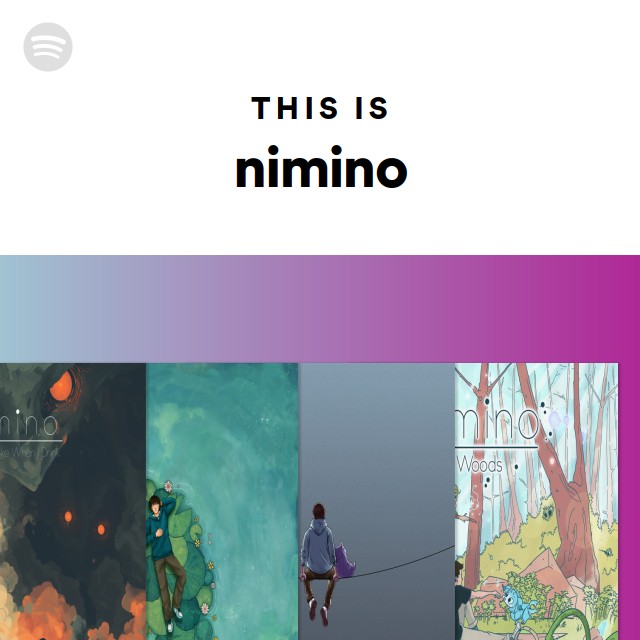 This Is nimino - playlist by Spotify | Spotify