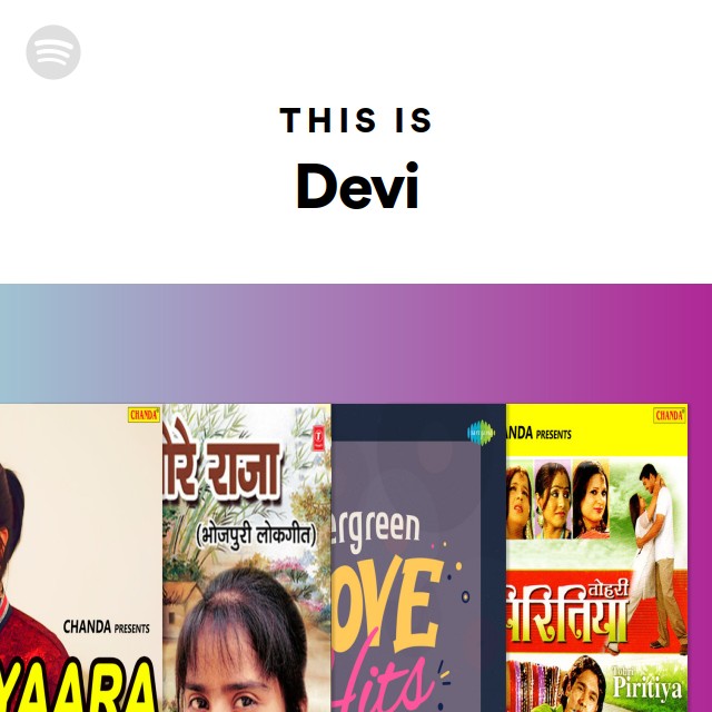 This Is Devi | Spotify Playlist