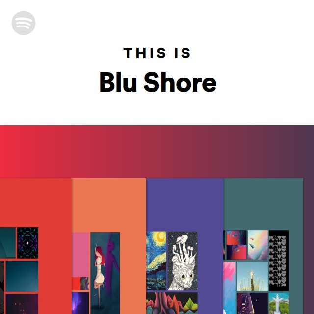 This Is Blu Shore - playlist by Spotify | Spotify