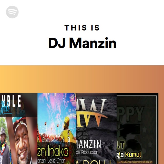 This Is DJ Manzin | Spotify Playlist