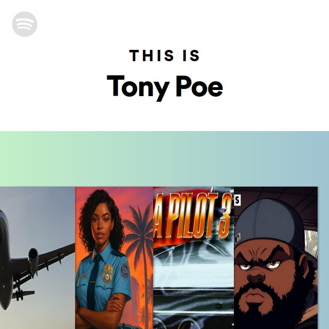 This Is Tony Poe - playlist by Spotify | Spotify
