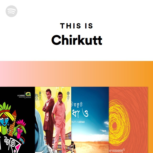 This Is Chirkutt - playlist by Spotify | Spotify