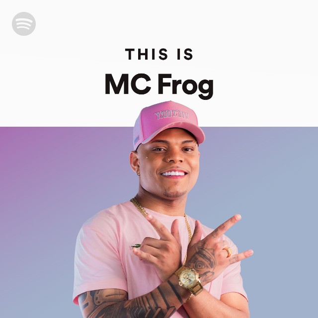 This Is Mc Frog - playlist by Spotify | Spotify